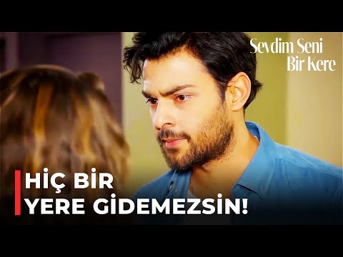 Yağız, Eylül'ü Eve Kilitledi! | Sevdim Seni Bir Kere