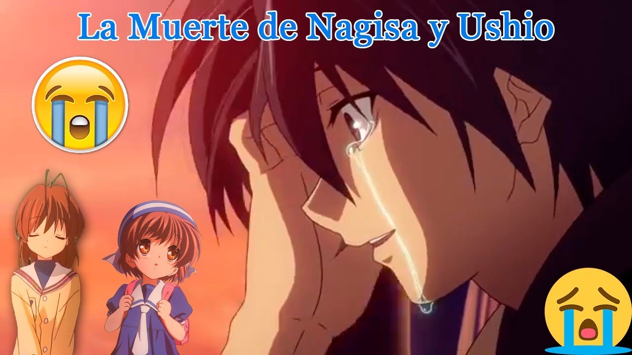 La Muerte de Nagisa y Ushio - Clannad After Story (Sub Español)~Yudeisy ...