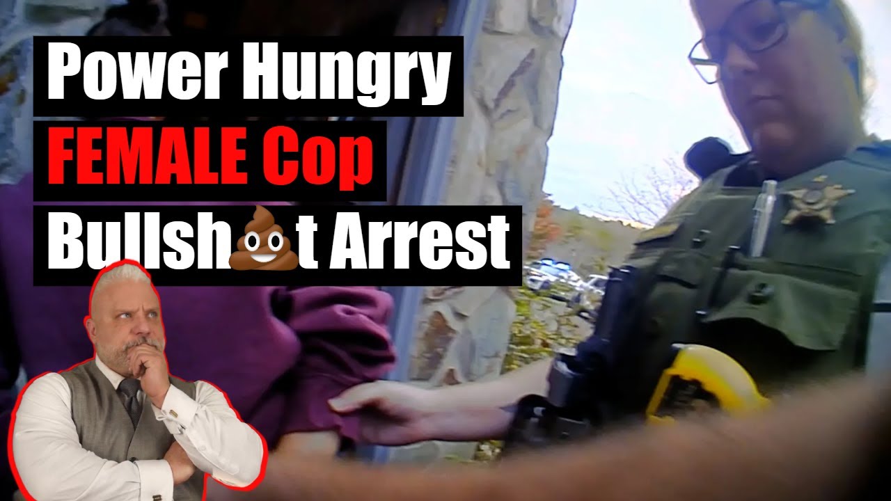 Power Tripping Female Cop make Complete BULLSH*T Arrest! - YouTube