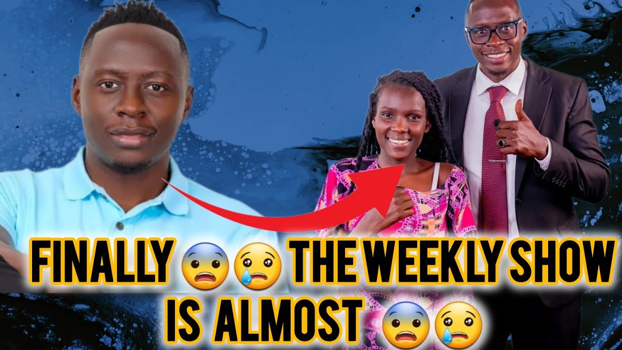 Finally 😨😢 The Weekly Show Is almost Back. !!😢😨 - YouTube