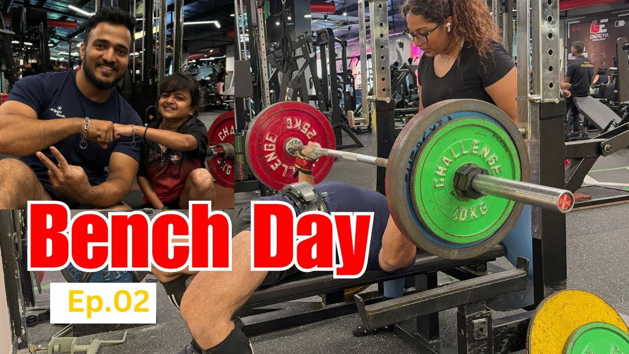 Bench Day Ep.02 | Workout with my Actor friend @chotikicomedy739 - YouTube