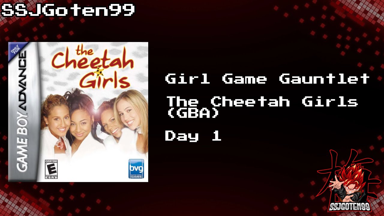 Retro - The Girl Game Gauntlet - Cheetah Girls (GBA) - Day 1 - GROWL ...