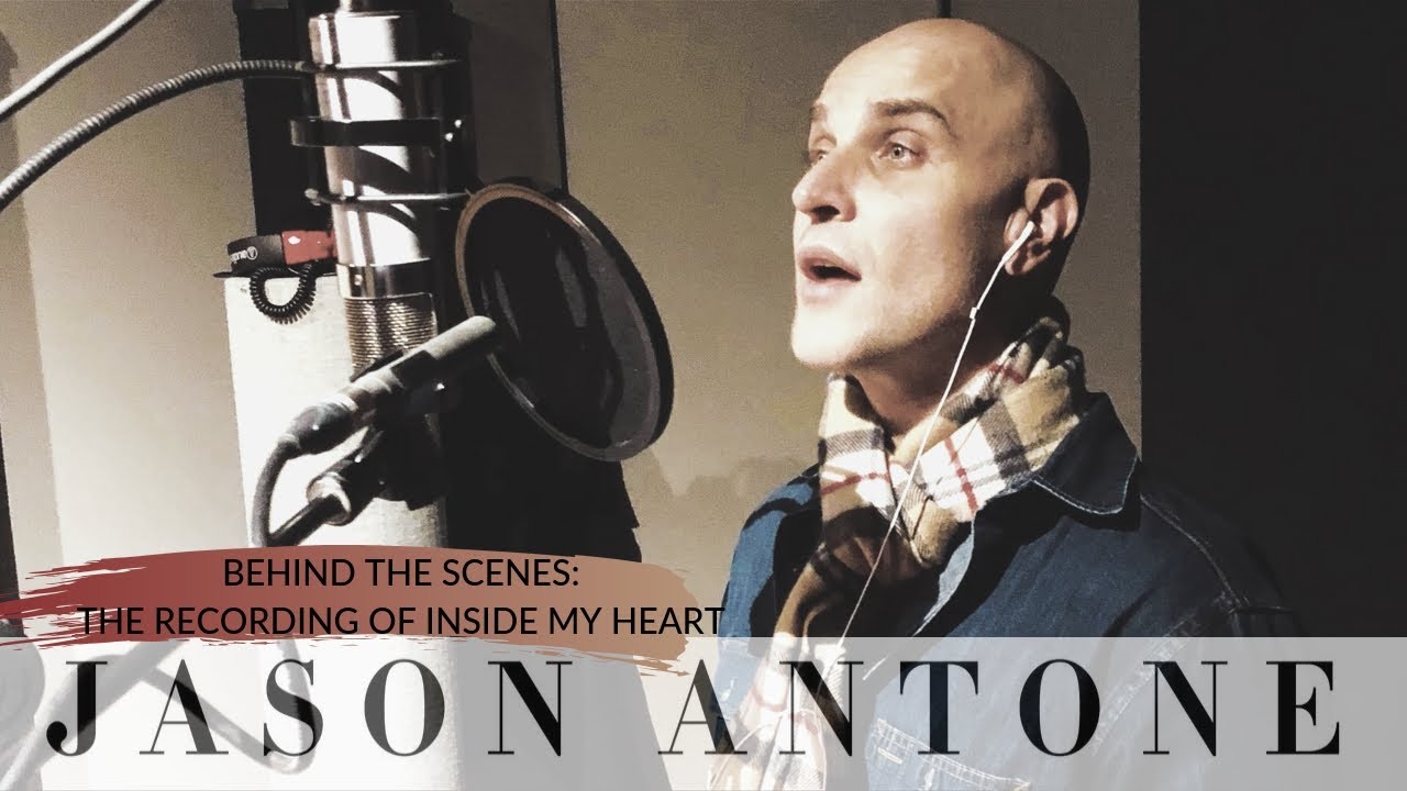 JASON ANTONE - BEHIND THE SCENES - RECORDING "INSIDE MY HEART" - YouTube