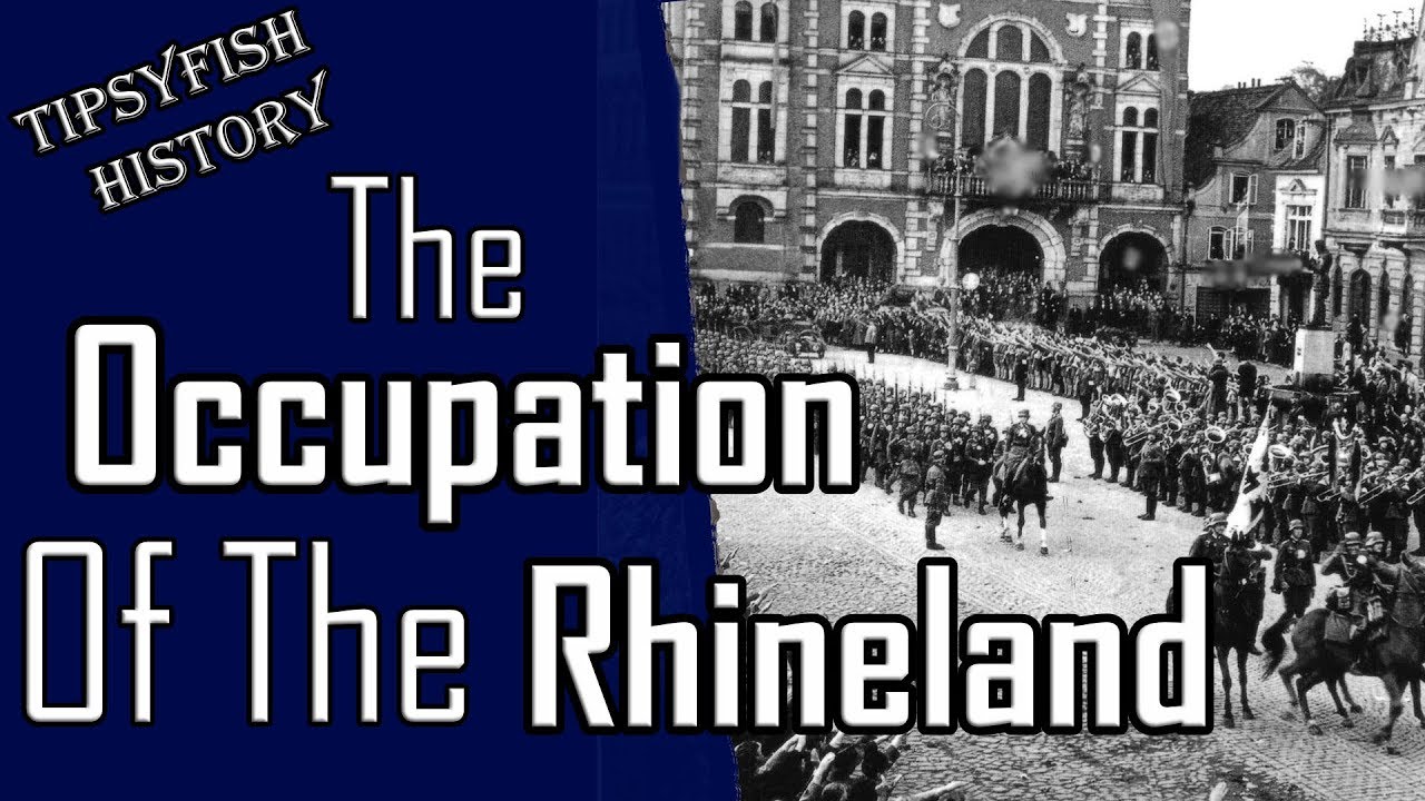 The German occupation/Re-militarization of the Rhineland - YouTube