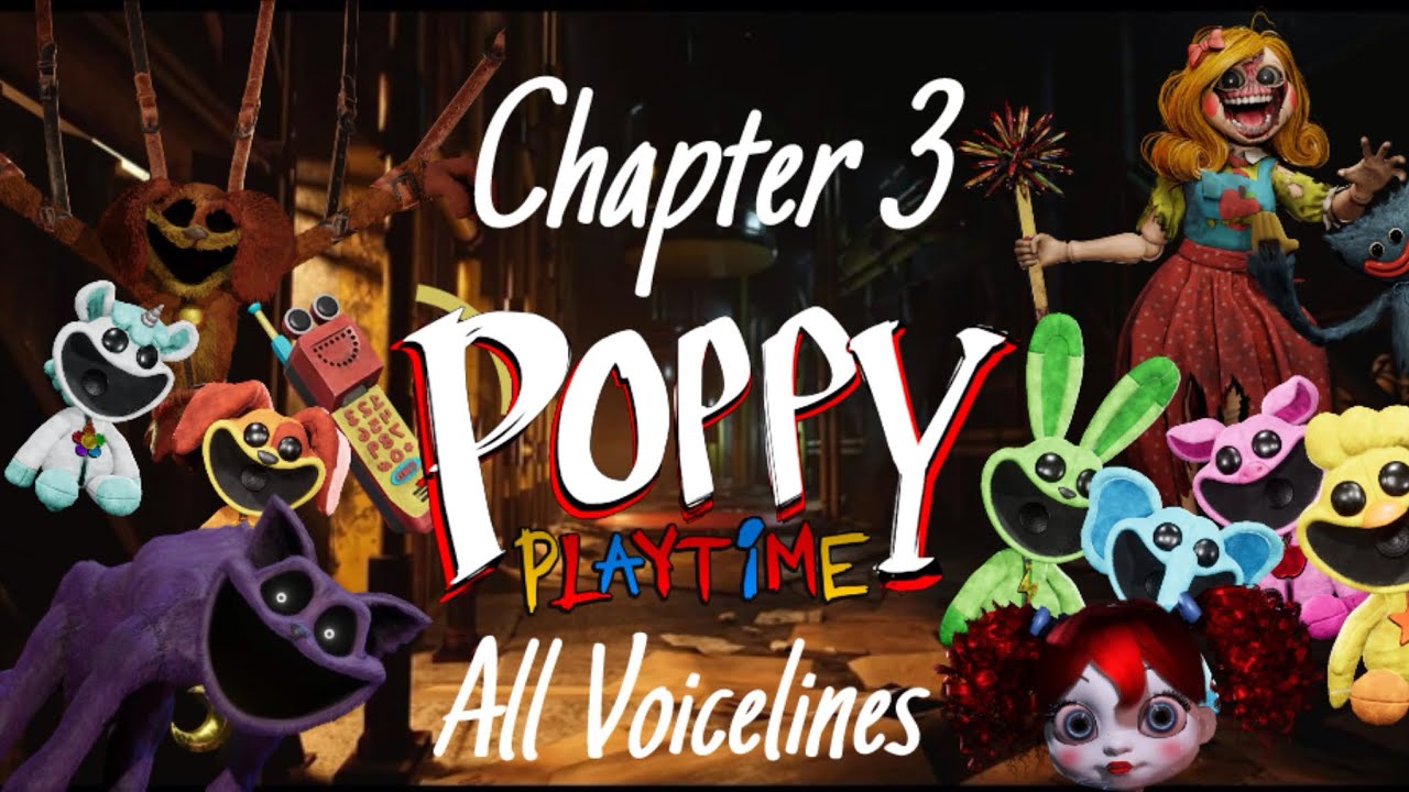 Poppy Playtime Chapter 3 All Voicelines (With subtitles) - YouTube