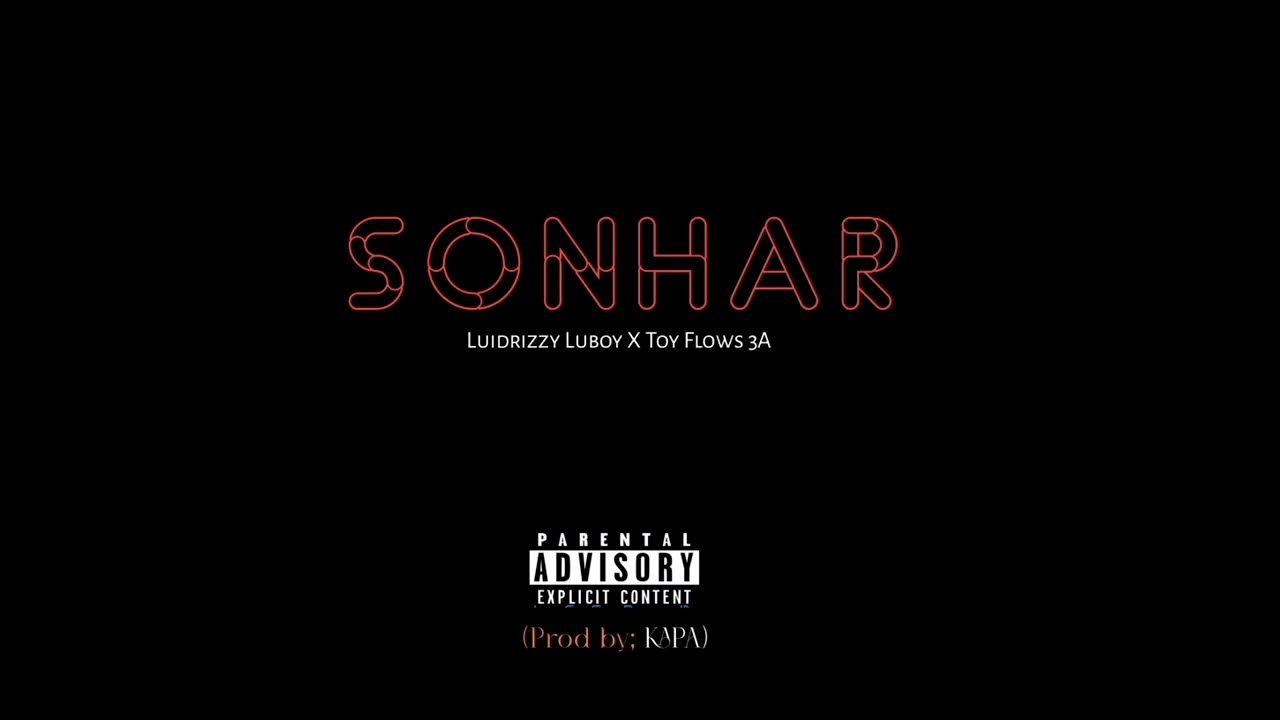 Luidrizzy_Luboy_SONHAR_feat_Toy_Flows_3A - YouTube