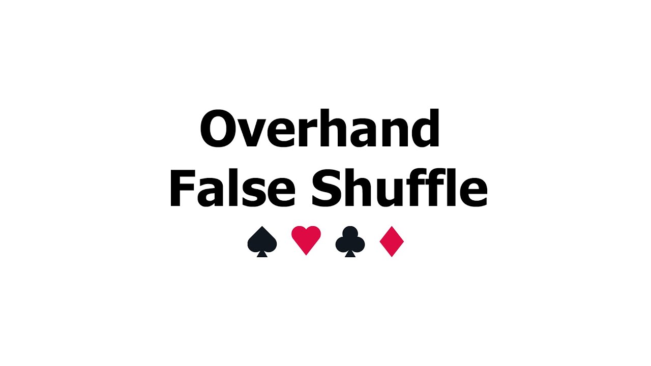 Overhand False Shuffle — Card Trick Sleight of Hand — 7magicinc com - YouTube