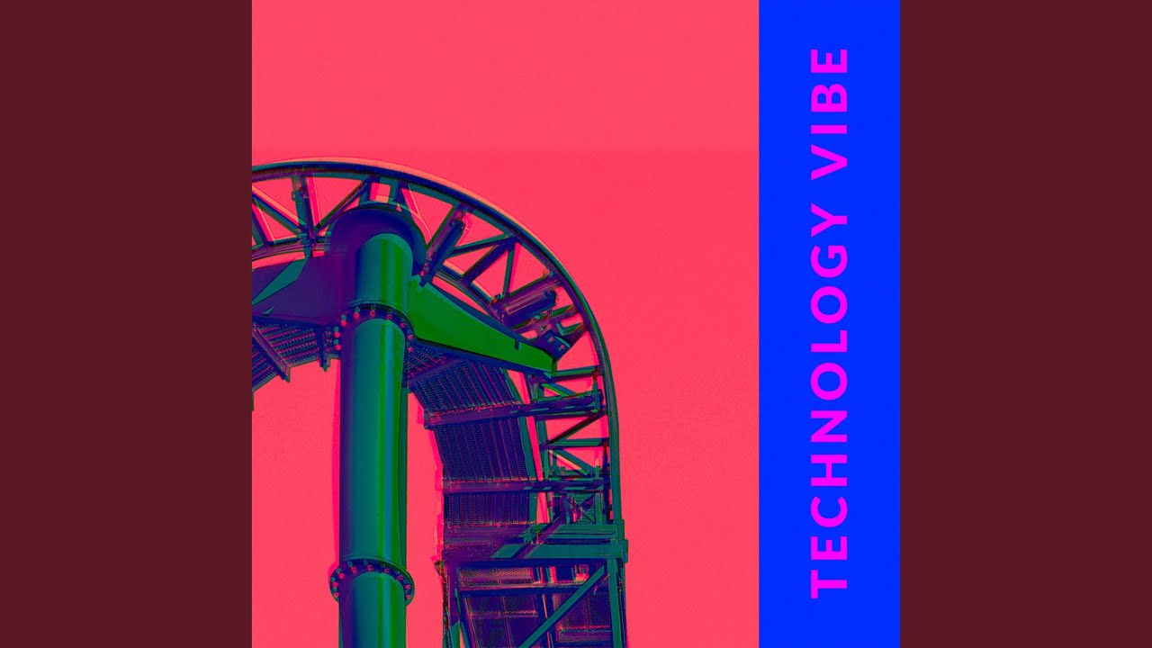 Technology Vibe - YouTube