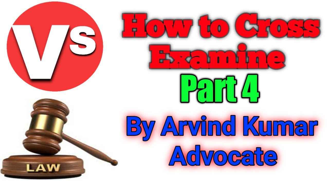 How to Cross Examine of witness - YouTube