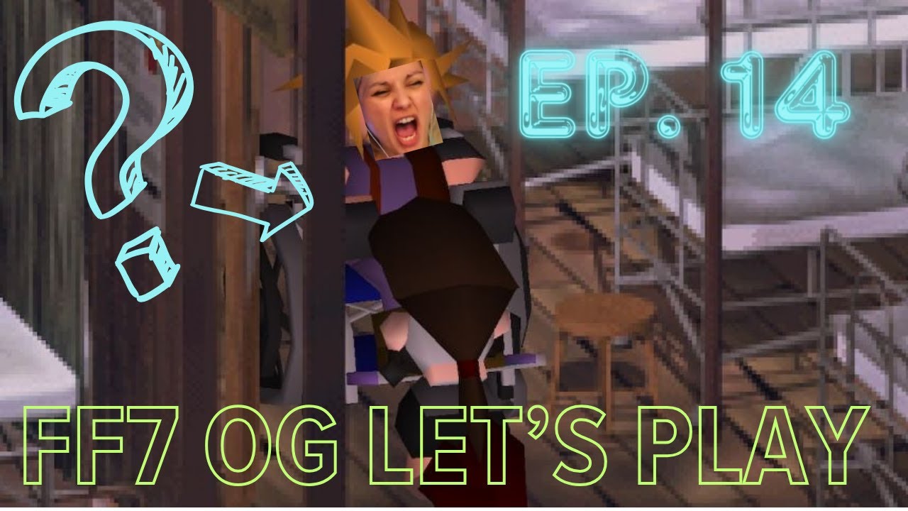 FF7 Let's Play | PART 14 - Wutai, Cloud in a wheelchair, & Secrets # ...