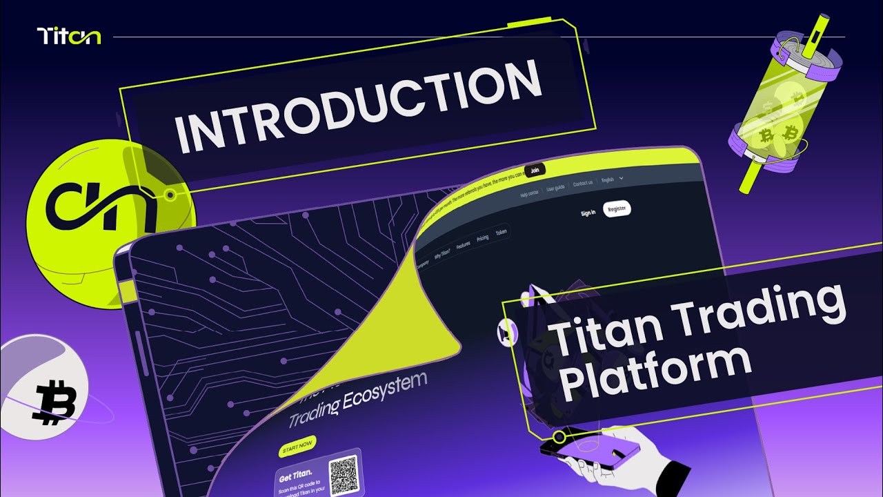Introduction of Titan Trading Platform - YouTube