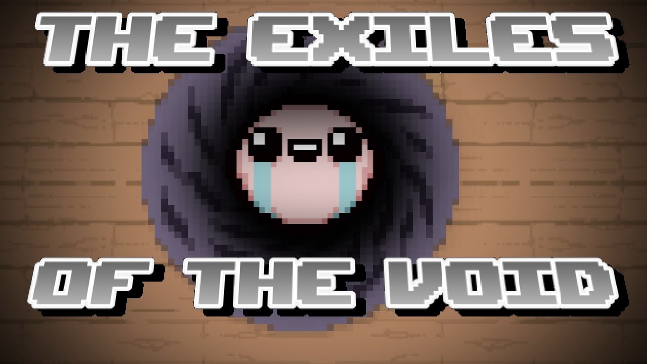 Checking Out The Exiles Of The Void Mod! | The Binding of Isaac ...