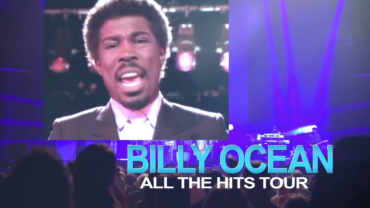 Billy Ocean - All The Hits Tour - YouTube