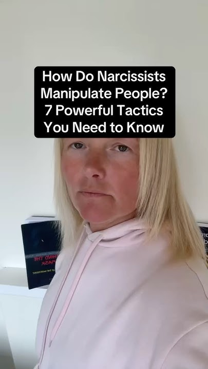 7 Tactics Narcissists Use To Manipulate People - YouTube