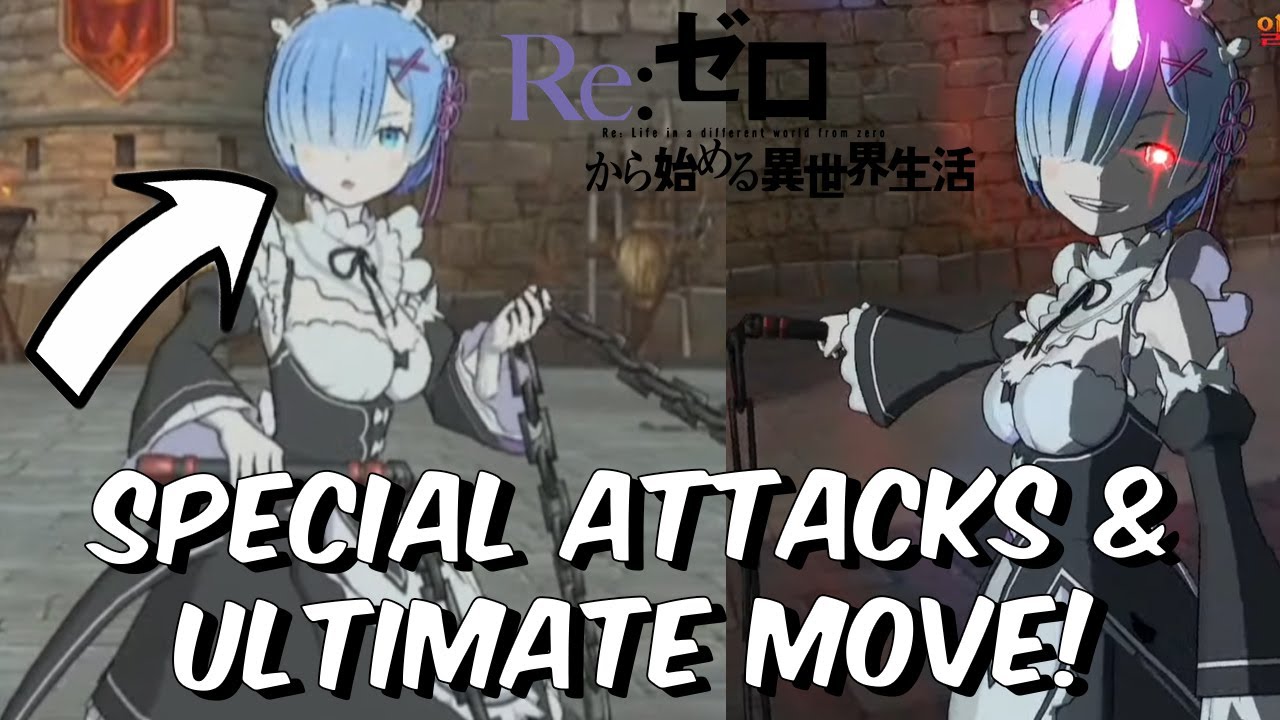 Rem Special Attacks & Ultimate Move First Look Re: Zero - Seven Deadly ...