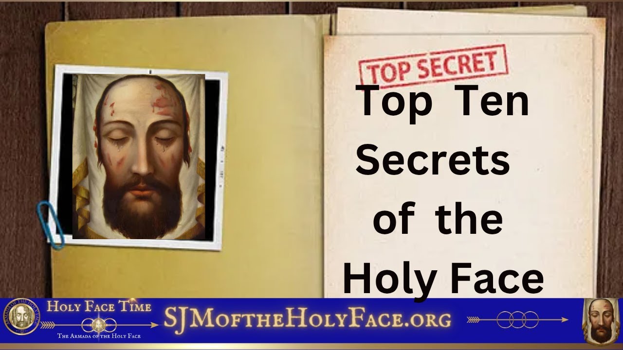 Top Ten Secrets of the Holy Face - YouTube