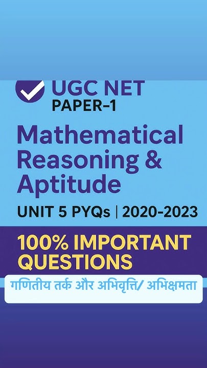 UGC NET Paper-1 | Unit 5 PYQs (2020–2023) Mathematical Reasoning & Aptitude #yt #ugcnetexam # ...