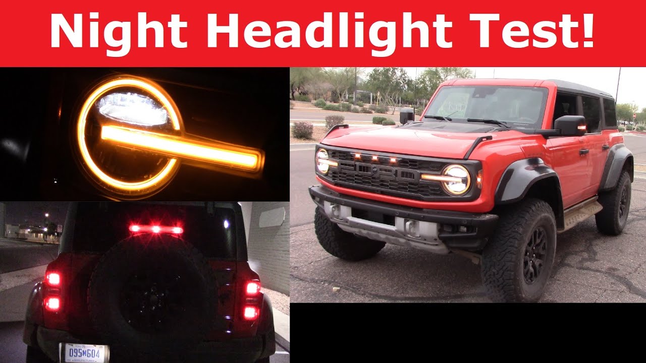 2022 Ford Bronco Raptor Headlight Test and Night Drive - YouTube