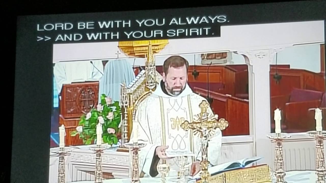 VIDEO TWO EWTN HOLY MASS. MAY 28,2016 - YouTube