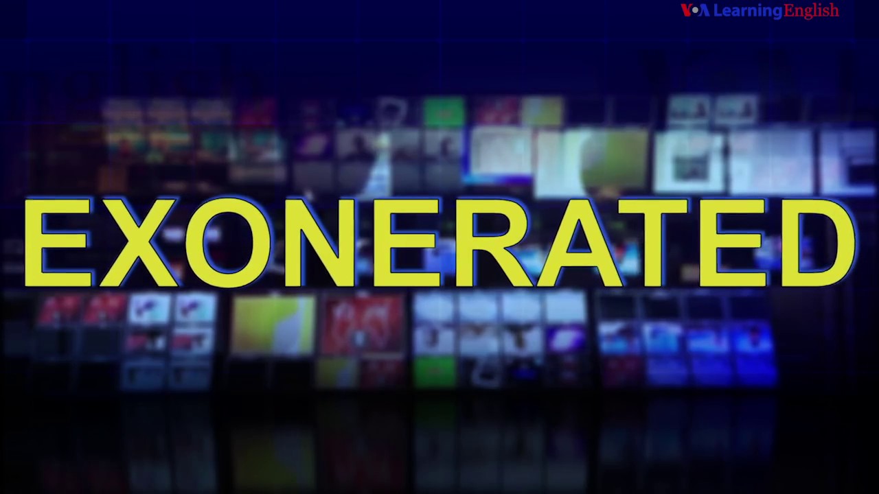 News Words: Exonerated - YouTube