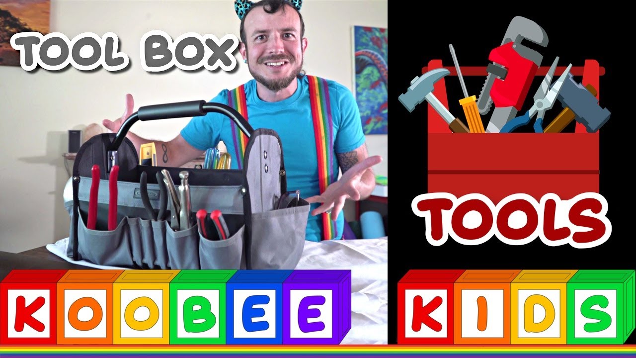 Learn Tools for Kids 🛠 Toolbox Tour 4 Toddlers 🔧 Fun Learning Video 🔨 ...