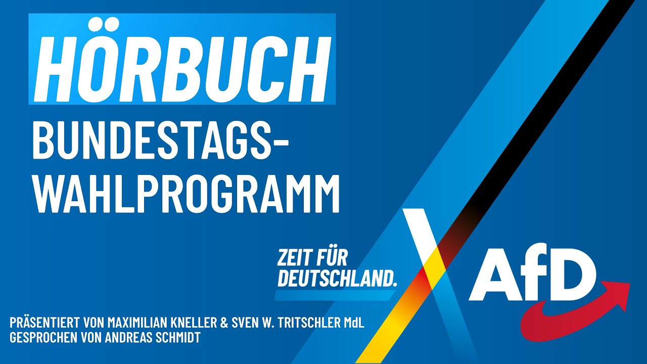 ZEIT FÜR DEUTSCHLAND - DAS WAHLPROGRAMM DER AfD ZUR BUNDESTAGSWAHL ...