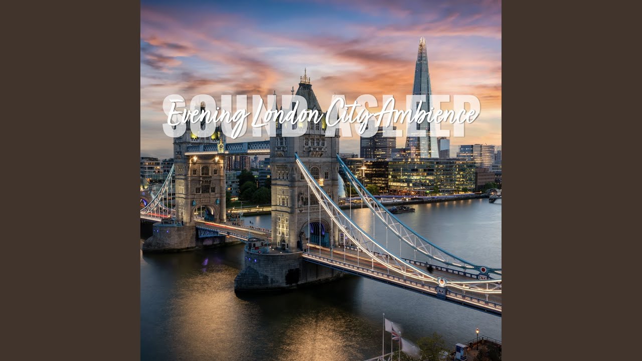 Evening London City Ambience, Pt. 14 - YouTube