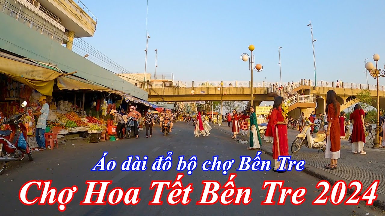 Chợ Hoa Tết Bến Tre 2024 | Thành phố Bến Tre 26-01-2024 - YouTube