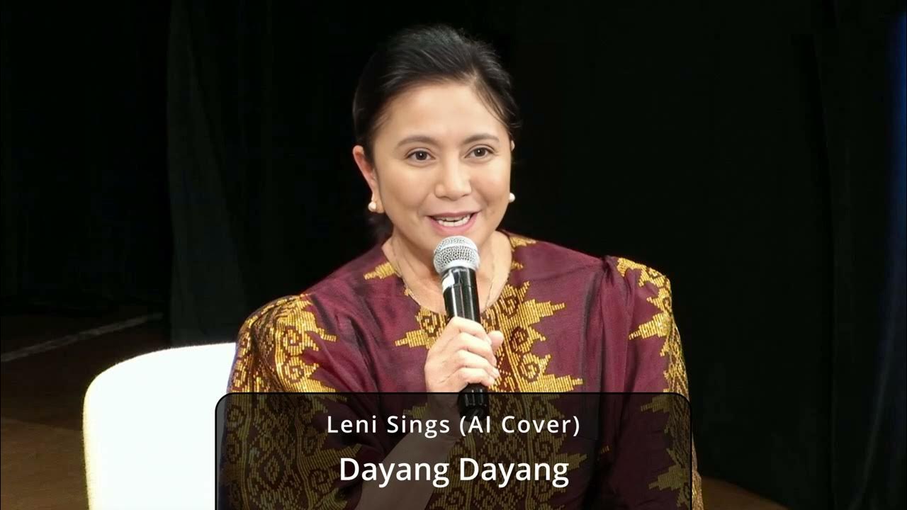 Leni sings Dayang Dayang (AI Cover) - YouTube