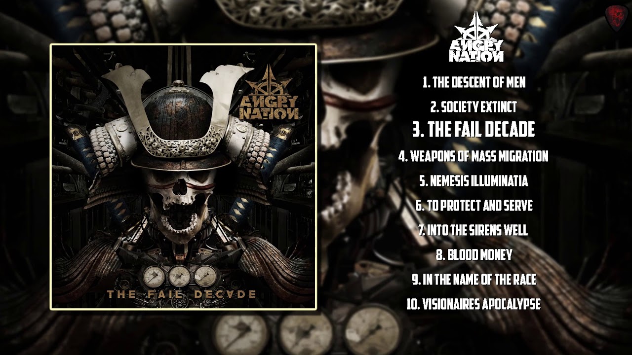 Angry Nation - Fail Decade [Full Album][2016] - YouTube