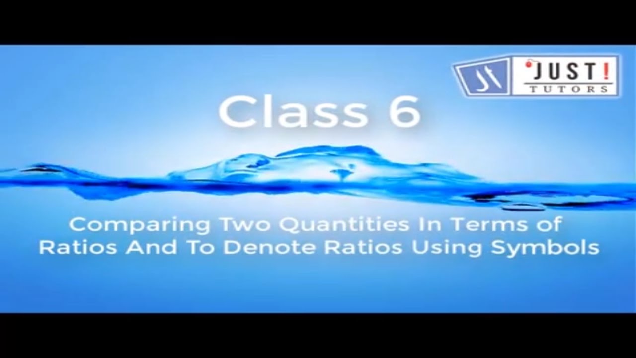 Ratio and Proportion : Comparing two quantities in terms of ratio - YouTube