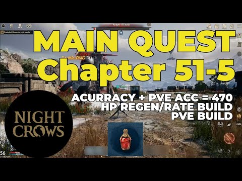 Main Quest Chapter 51-5 | NightCrows - YouTube