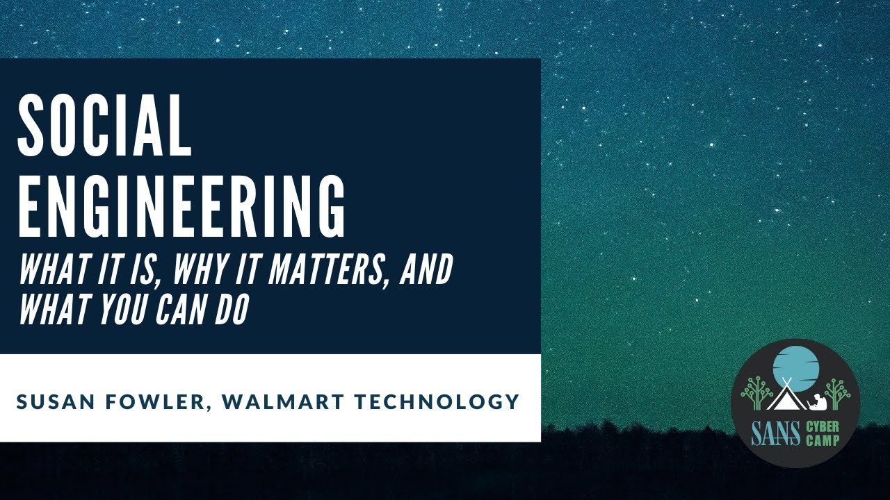 Social Engineering: What It Is, Why It Matters, and What You Can Do ...