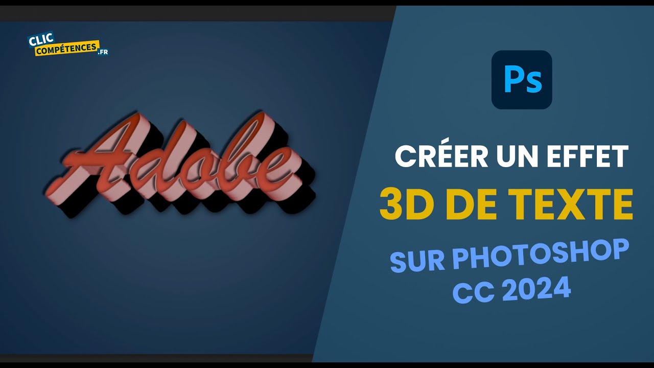 Designer un TEXTE 3D facilement sur Photoshop 2024 - YouTube