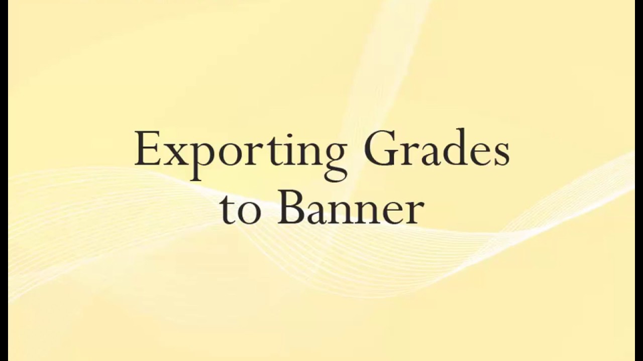 Desire2Learn: Instructors - Export Grades to Banner - YouTube