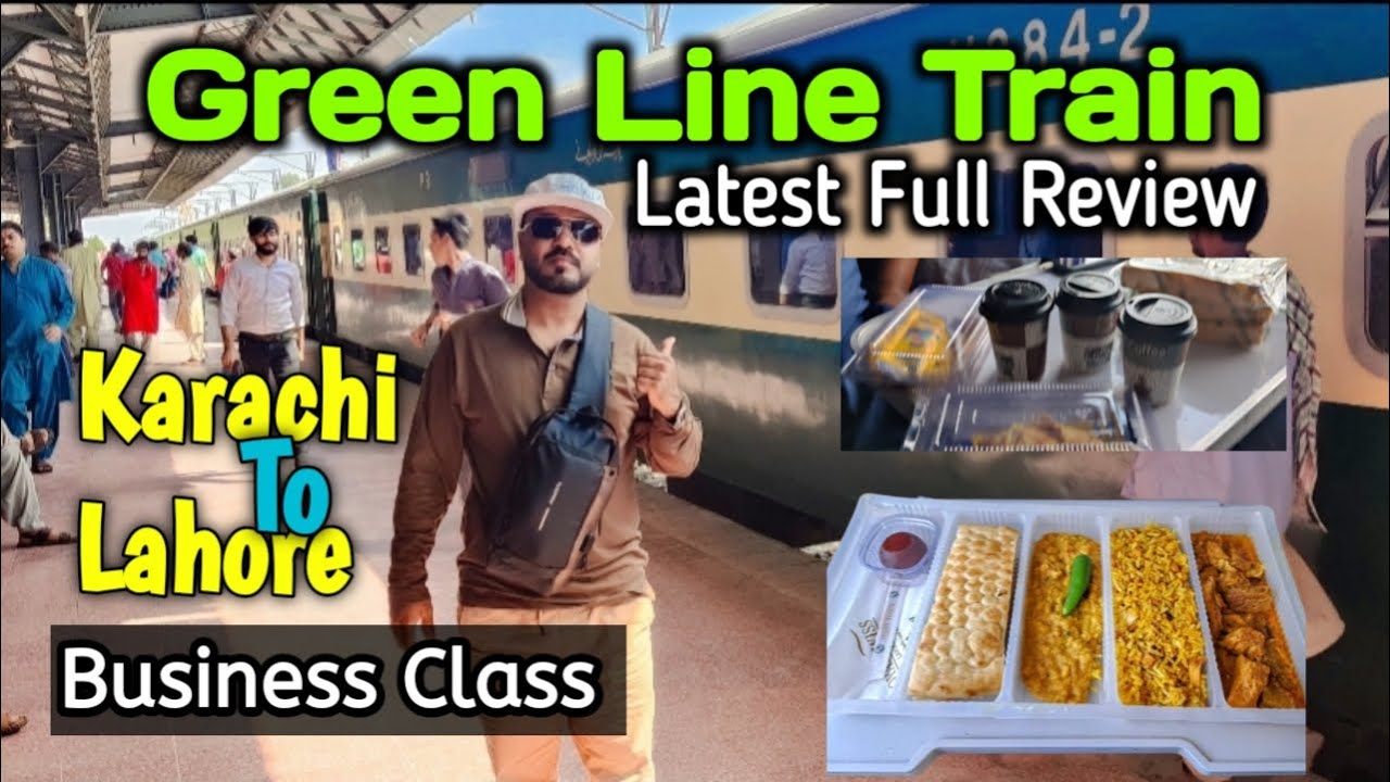 Karachi To Lahore | Karachi Say Lahore | Green Line Train | | Green ...