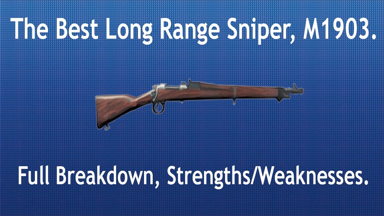 The Best Long(ish) Range Sniper Rifle In BF1, The M1903 Sniper ...