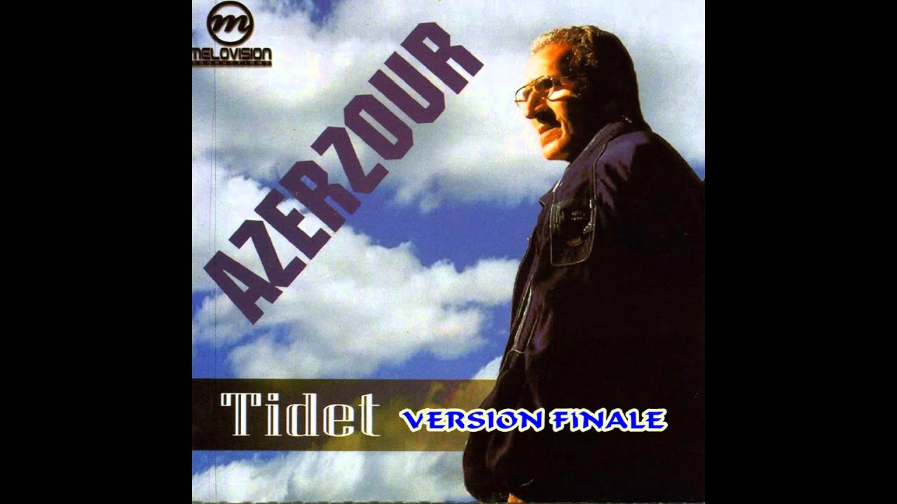AZERZOUR - Tidet - la verité ( version finale) - YouTube