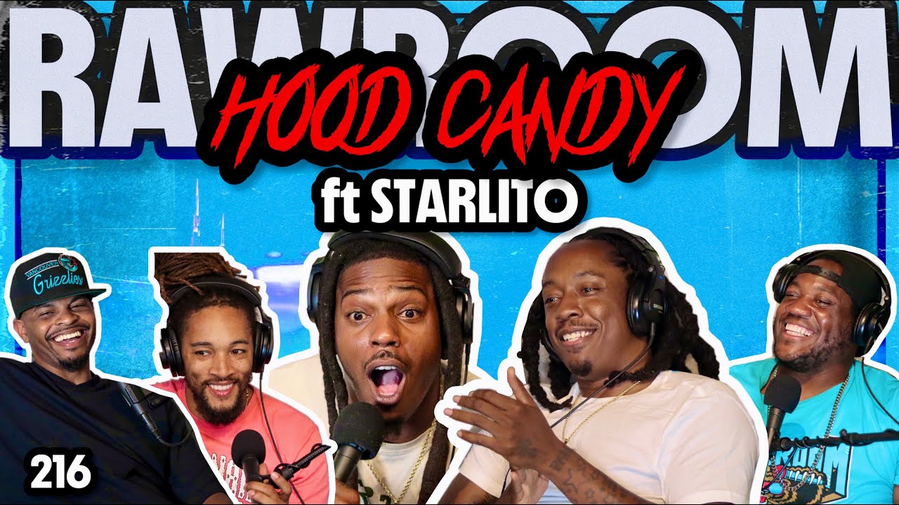 Raw Room - Ep 216 - Hood Candy (ft Starlito) - YouTube