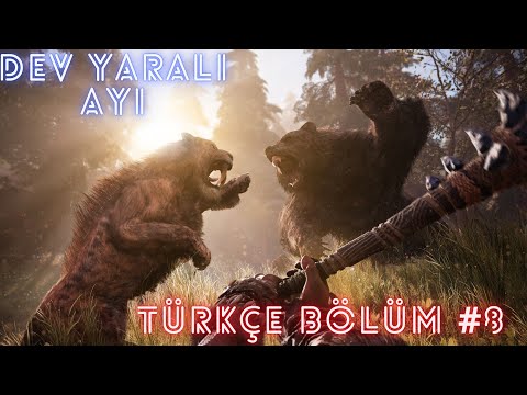 Far Cry Primal Dev Yaralı Ayı Avı Türkçe Bölüm #8