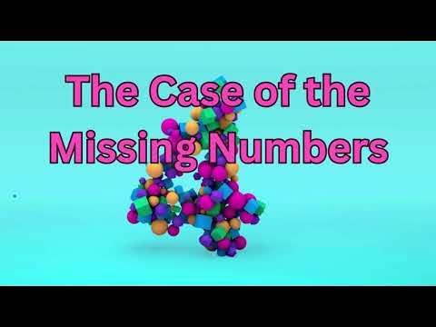 The Case of the Missing Numbers - YouTube
