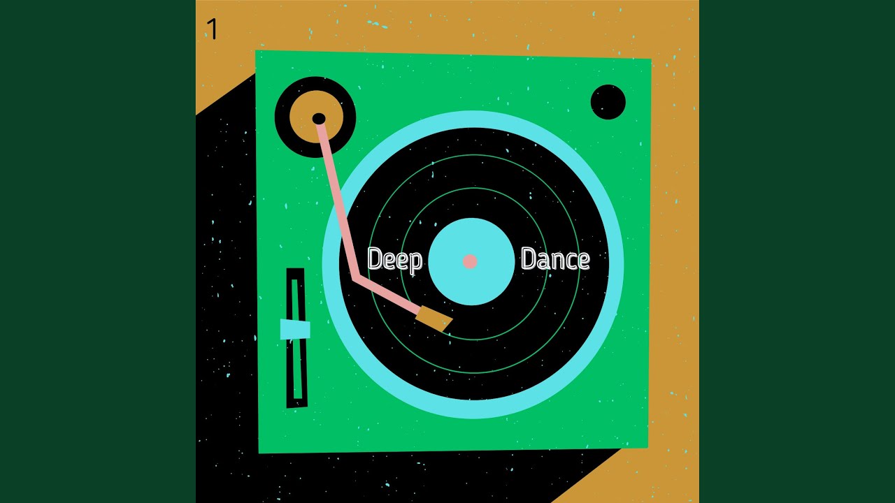 Deep Dance - YouTube