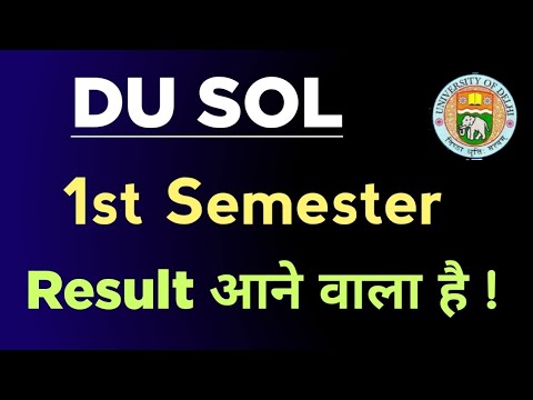 SOL Result Update: 1st Semester 2023 | SOL Result कब आयेगा ? | Du sol ...