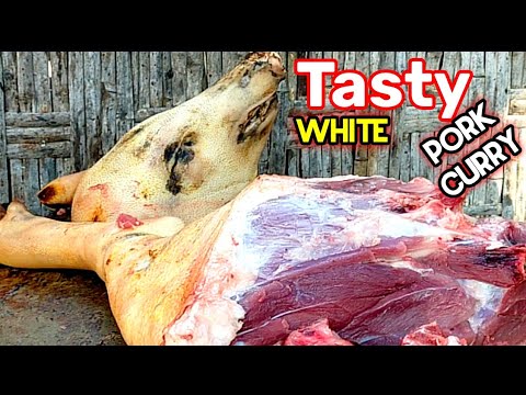 VILLAGE FAMOUS WHITE PORK CURRY | TASTY WHITE PIG MEAT #pork #meat # ...