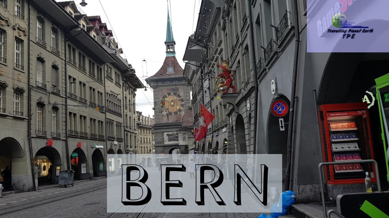 Bern, Switzerland 🇨🇭 - YouTube