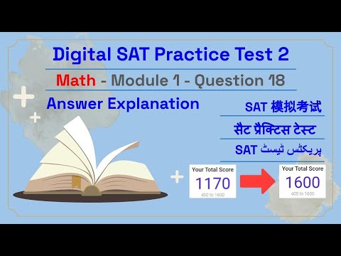 Digital SAT Practice Test 2 - Math Module 1 - Question 18 - YouTube