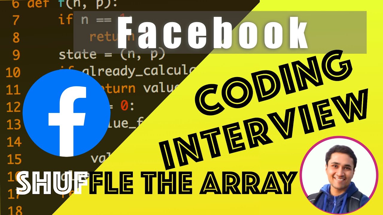 Facebook Interview Question | Maths & Probability Based Coding ...