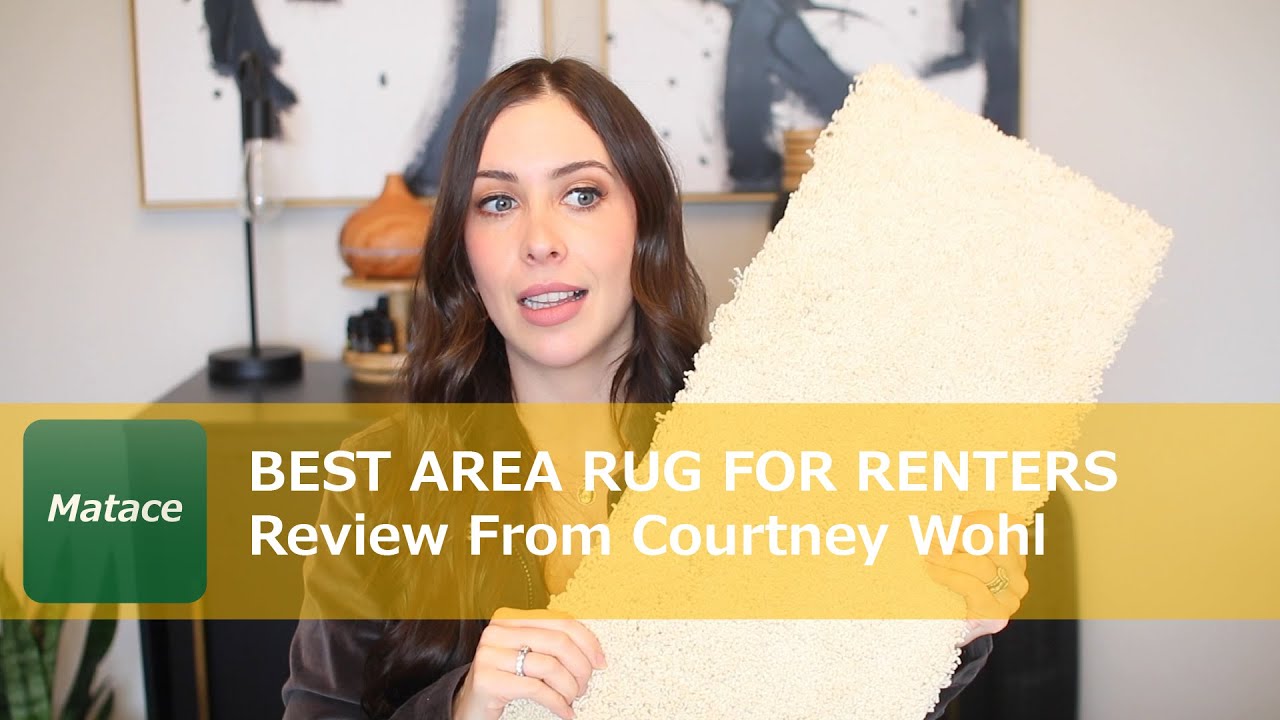 Review Of Best Area Rug For Renters From Courtney Wohl | Matace ...