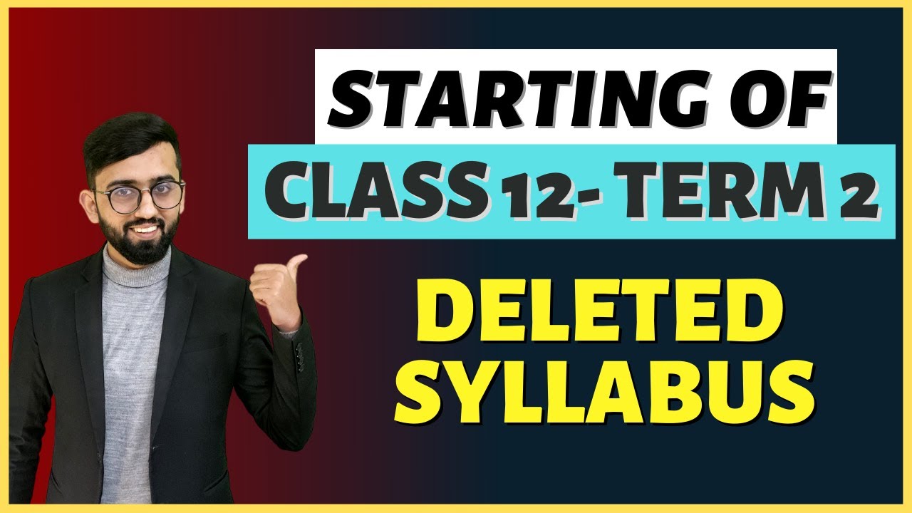 Deleted Syllabus of Class 12 Term-2 Accounts || Starting of Term-2 ...