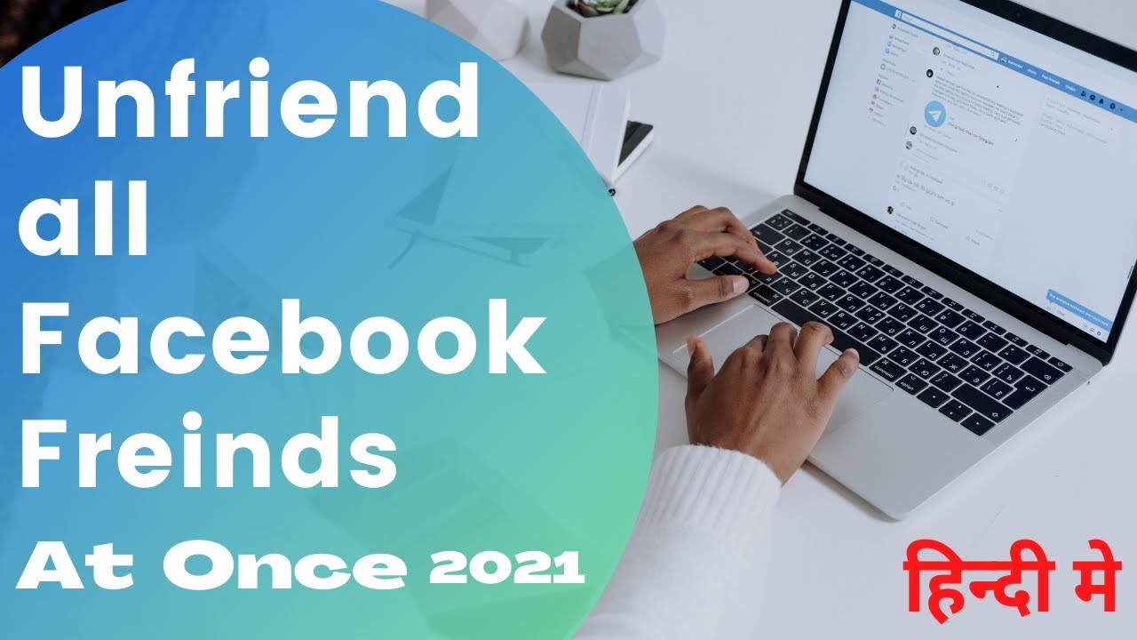 How to Delete/Unfriend all Facebook friends at Once| Hindi| Remove ...